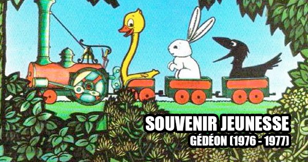 Gédéon (1976 - 1977)