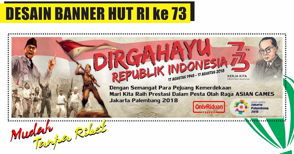 Desain Spanduk HUT RI ke 73 dengan CorelDRAW - TUTORiduan.com