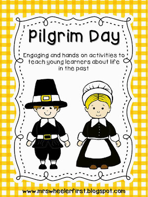 Mrs. Wheeler's First Grade Tidbits: Pilgrim Day in Photos