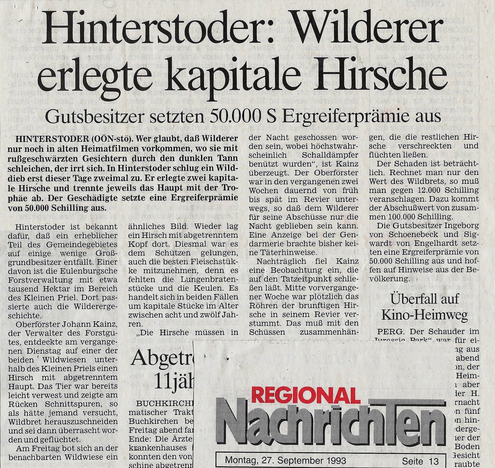 In der Mitte von Österreich ist das Stodertal: Über das Wildern