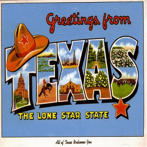 Oldies But Goodies: Greetings From Texas