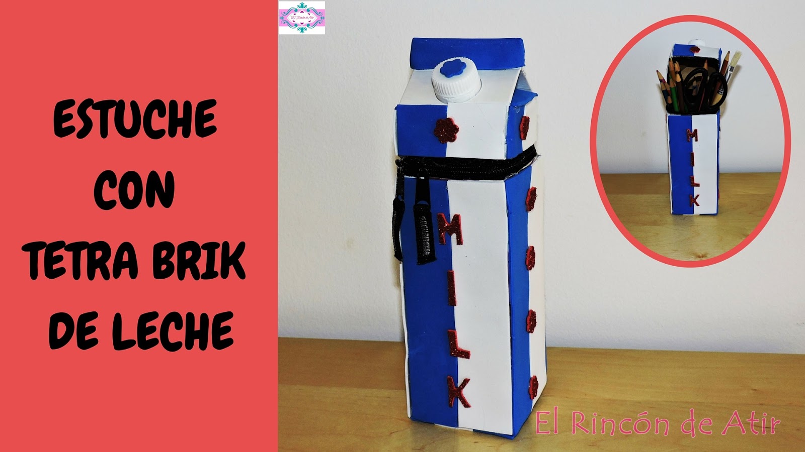 El Rincón de Atir: Estuche con brik de leche