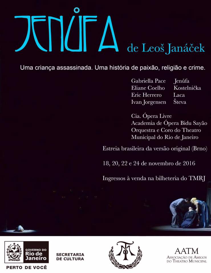"JENUFA", ÓPERA DE LEOS JANÁCEK NO TMRJ