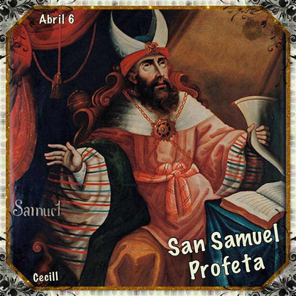 ® Santoral Católico ®: IMAGEN DE SAN SAMUEL, PROFETA, 6 DE ABRIL