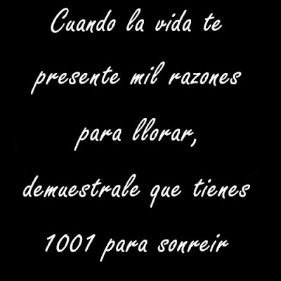 «Me ha hecho poeta la vida»: MAS FRASES MIAS Y MAS FRASES DE OTROS
