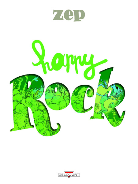 Zep : Happy rock :: Avel-Iza