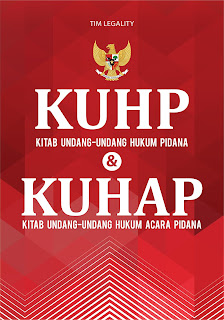 Pengertian dan Sejarah KUHP (Kitab Undang-undang Hukum Pidana) di Indonesia