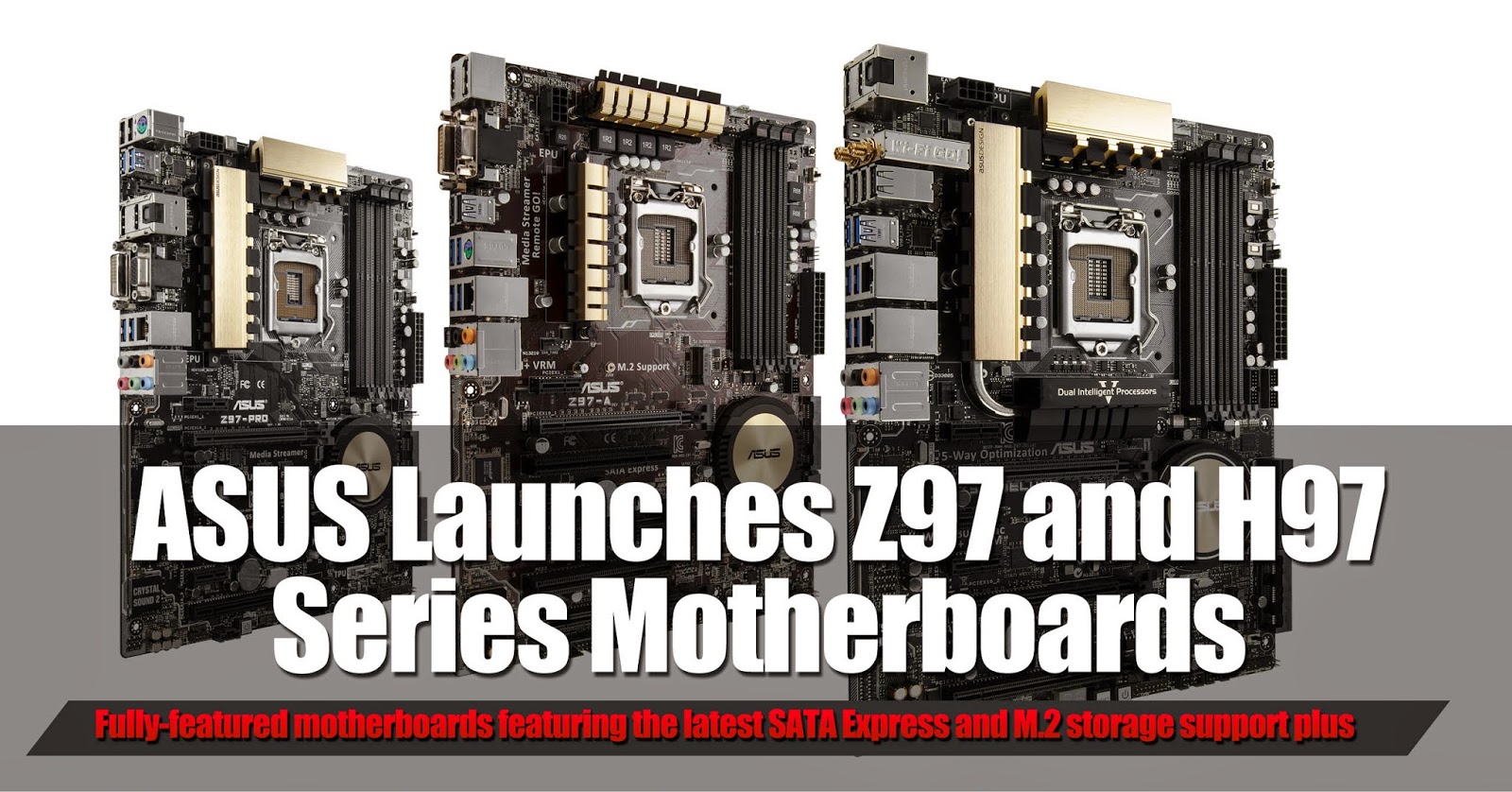 ASUS Launches Z97 and H97 Series Motherboards