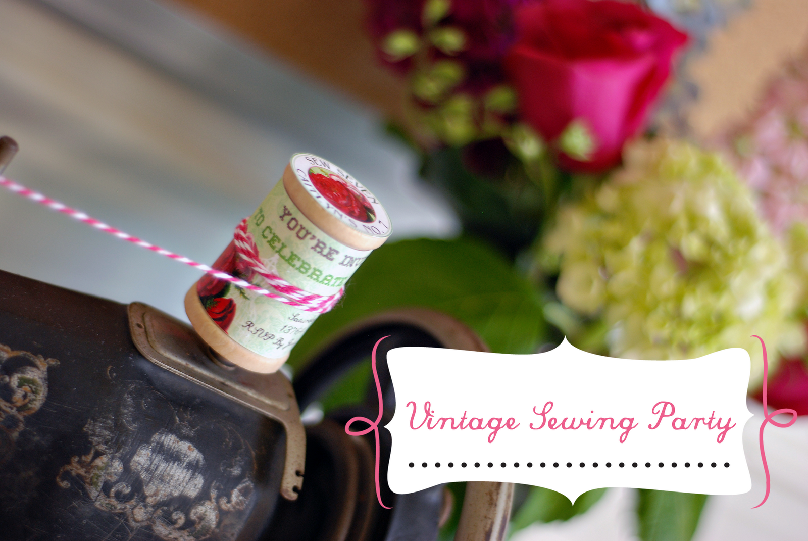 Pure Joy Events: Vintage Sewing Birthday Party