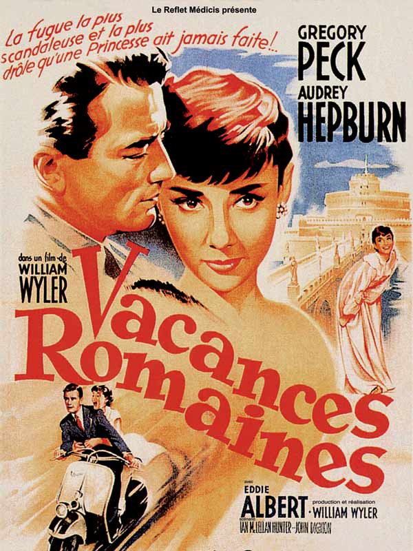 Art et «poïèsis»: « Vacances romaines » (Roman Holiday) de William ...