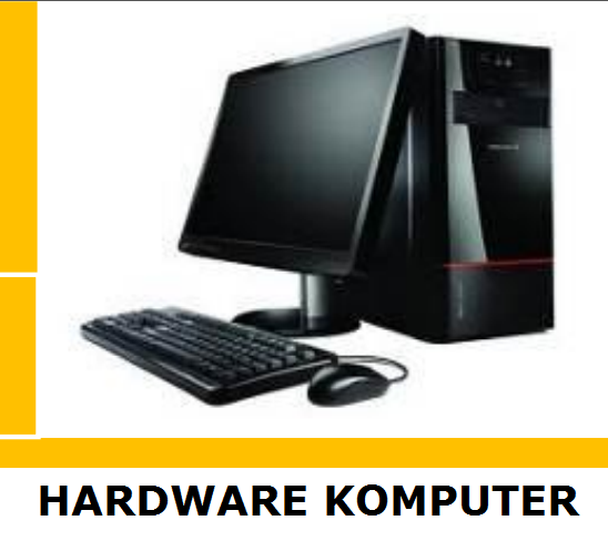 ILMU KOMPUTER: Pengertian Hardware dan Software Beserta Fungsinya