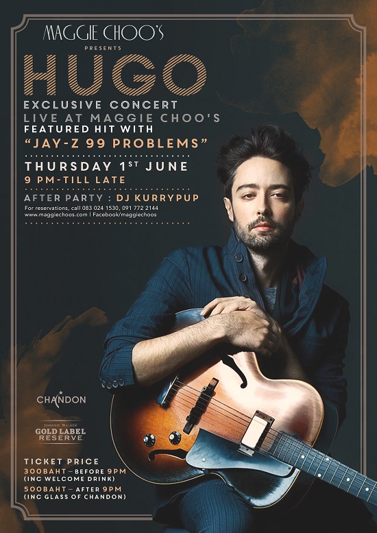MAGGIE CHOO'S presents HUGO LIVE AT MAGGIE CHOO'S On Thursday June 1st ...