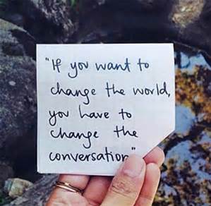 If You Want To Change The World......