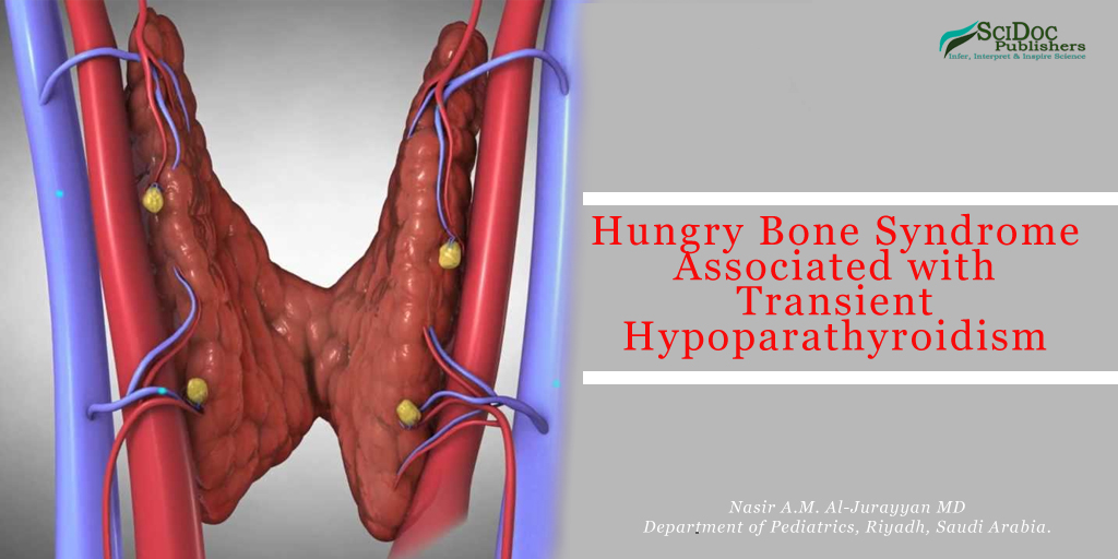Hungry Bone Syndrome Associated with Transient Hypoparathyroidism