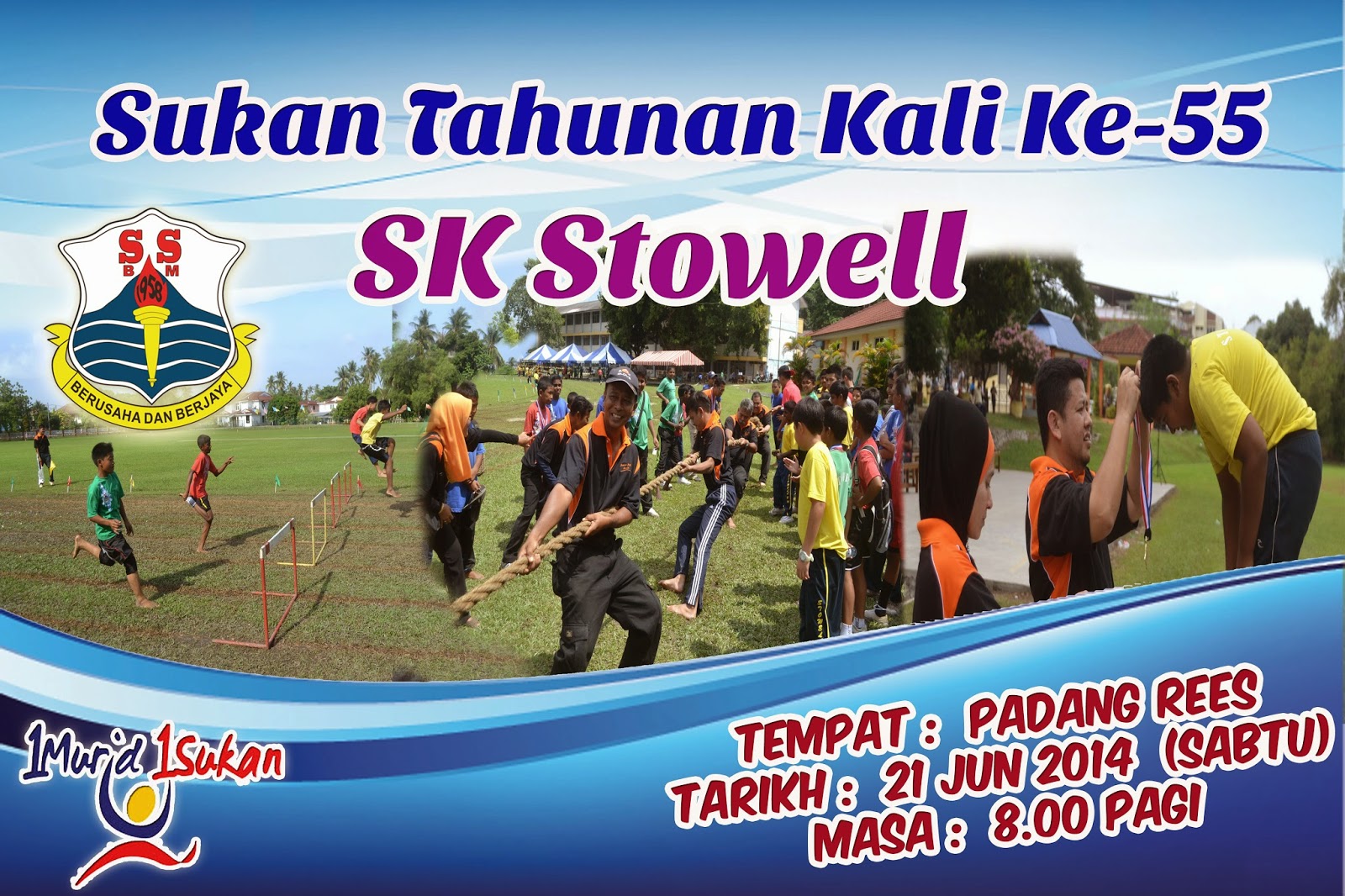 SK STOWELL: Sukan Tahunan Kali Ke-55 SK Stowell
