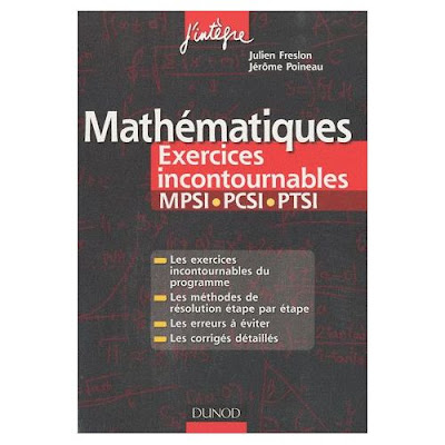 Mathématique les exercices incontournables - MPSI PCSI | Bibliothèque ...