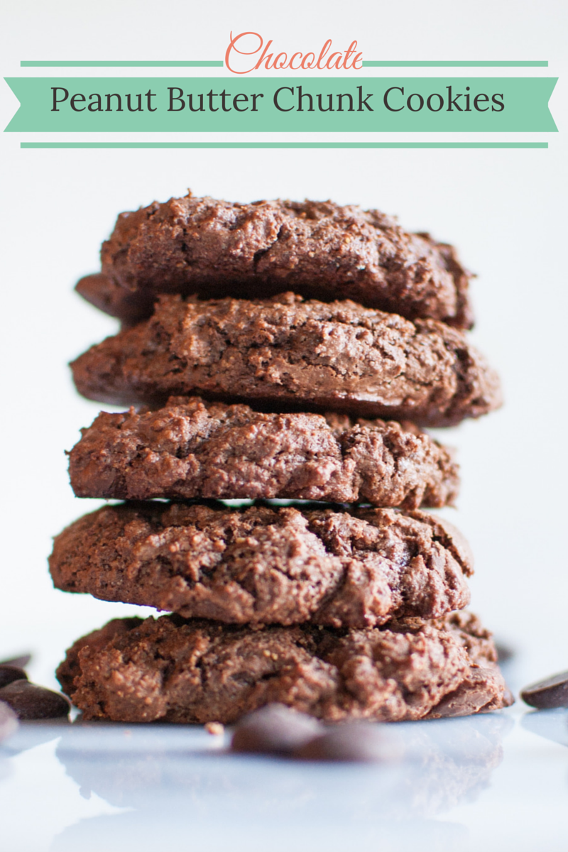 Chocolate Peanut Butter Chunk Cookies - Bakin' Care Of Business