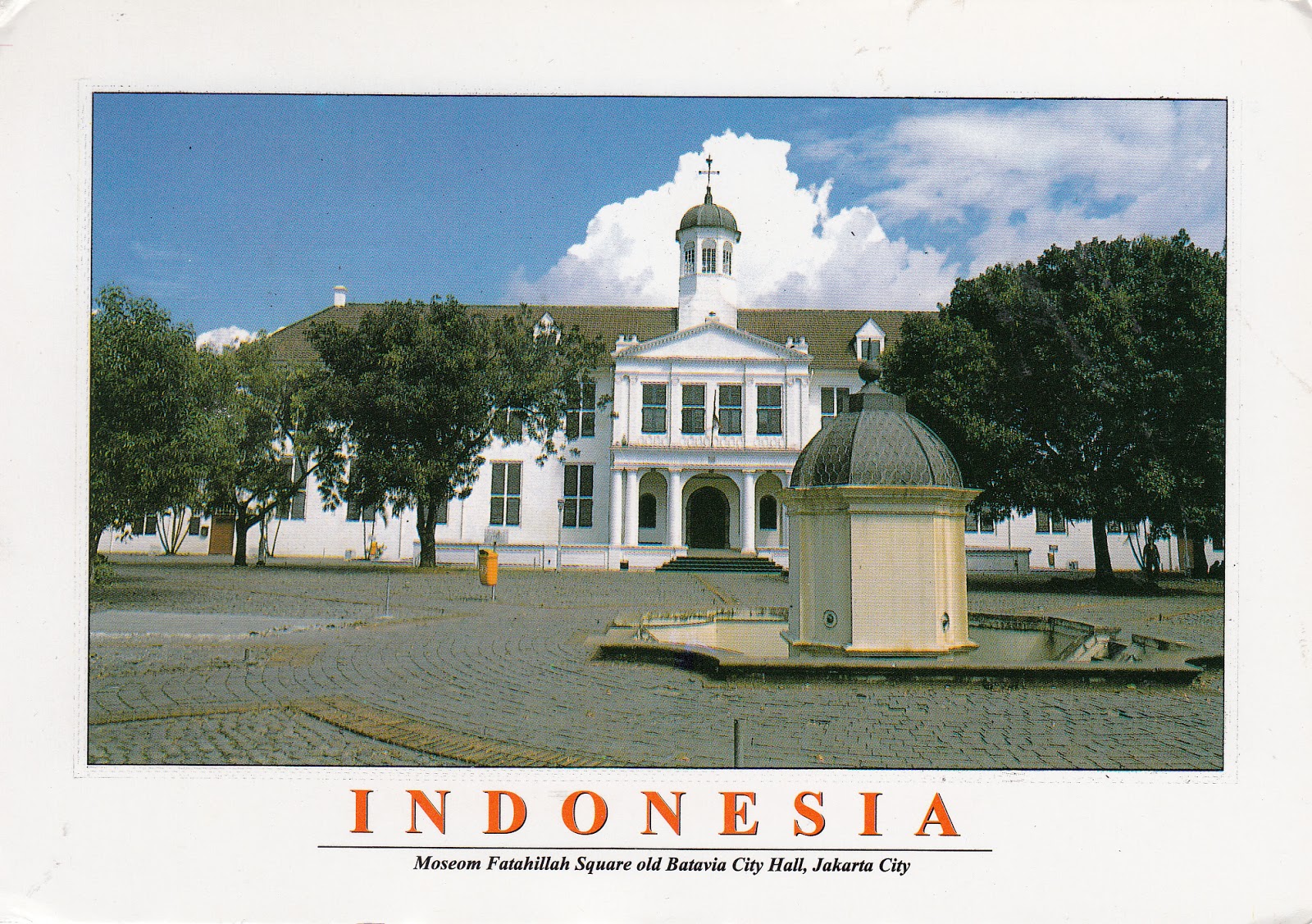 My postcard and stamp week: Indonesia: Jakarta History Museum