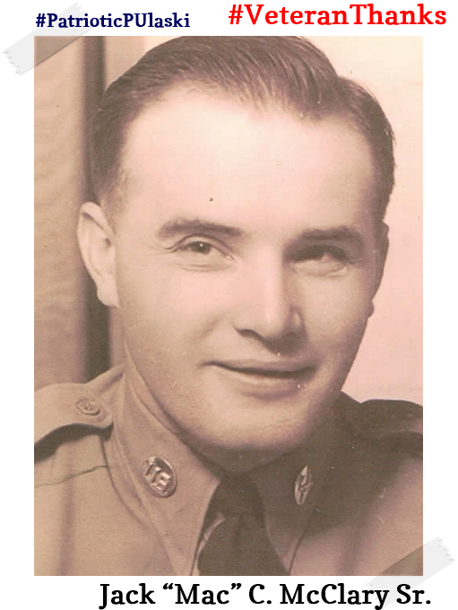 Patriotic Pulaski County Thanks Our Veterans: Jack “Mac” C. McClary Sr ...