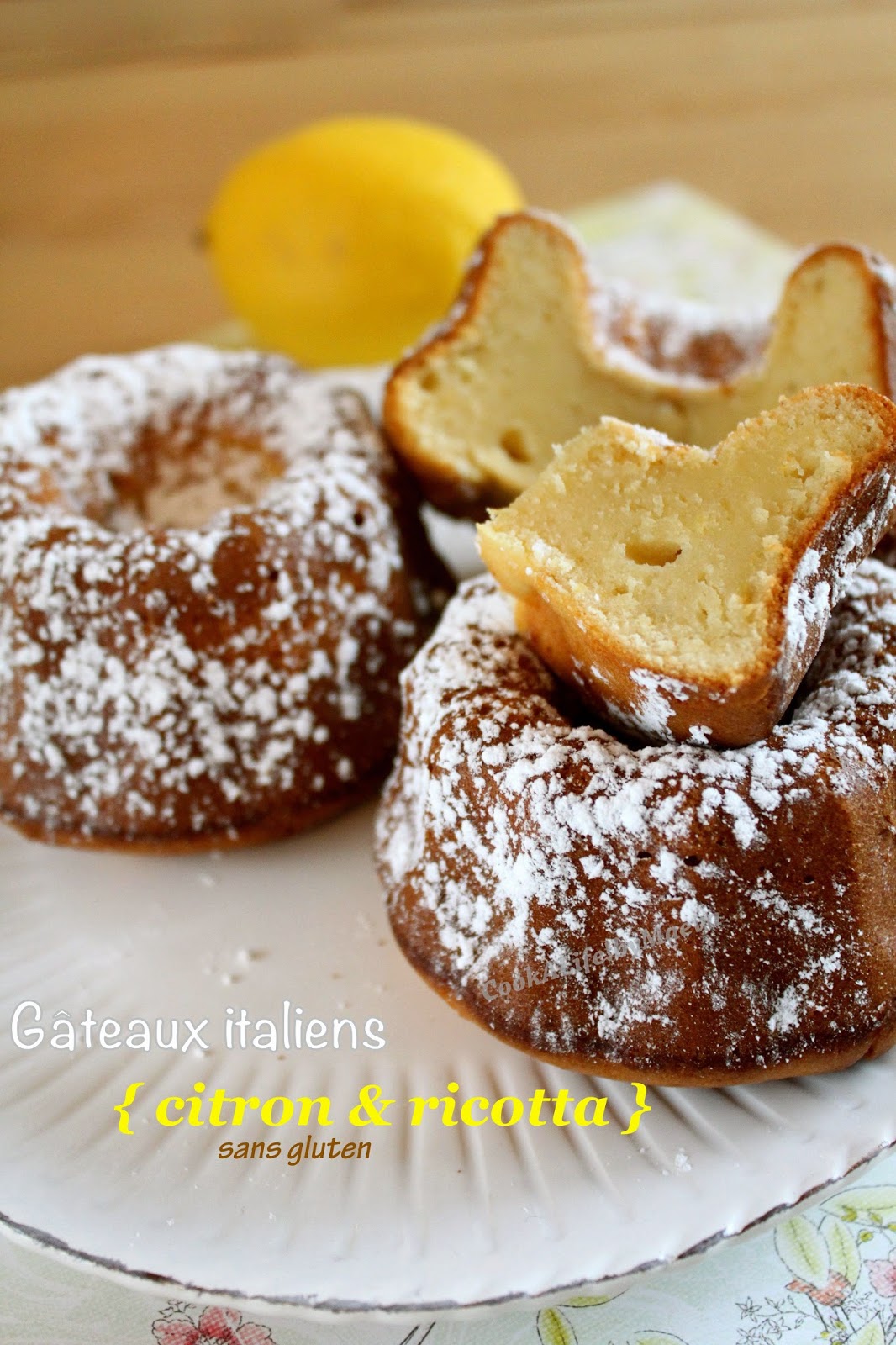 Cook A Life! by Maeva: Petits gâteaux italiens citron ricotta (sans gluten)