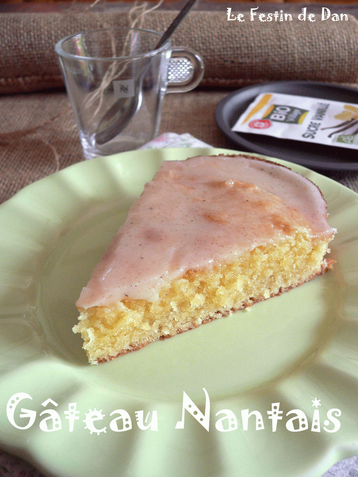 Le Festin de Dan: Gâteau Nantais