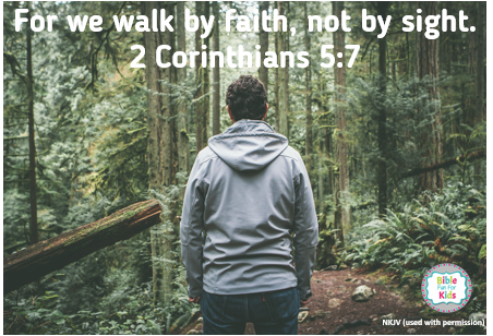 We Walk By Faith | Bible Fun For Kids