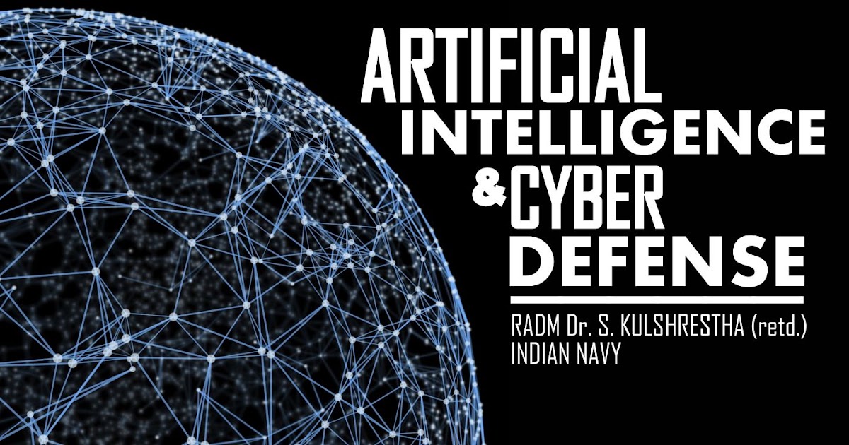 Artificial Intelligence and Cyber Defense