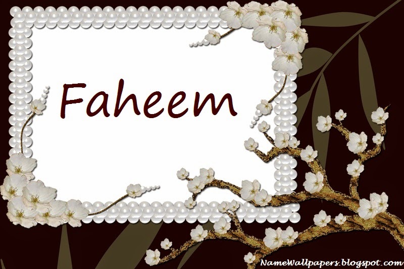 Faheem Name Wallpapers Faheem ~ Name Wallpaper Urdu Name Meaning Name ...