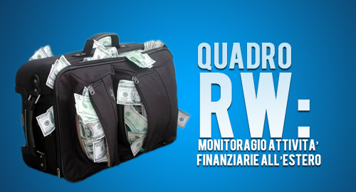 Quadro RW modello Redditi 2018: soggetti obbligati e istruzioni