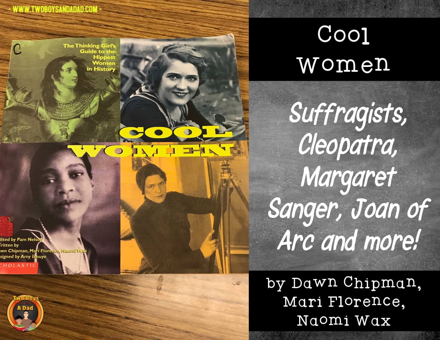 Each is an Inspiring Woman so Check Out These Books! - Two Boys and a Dad