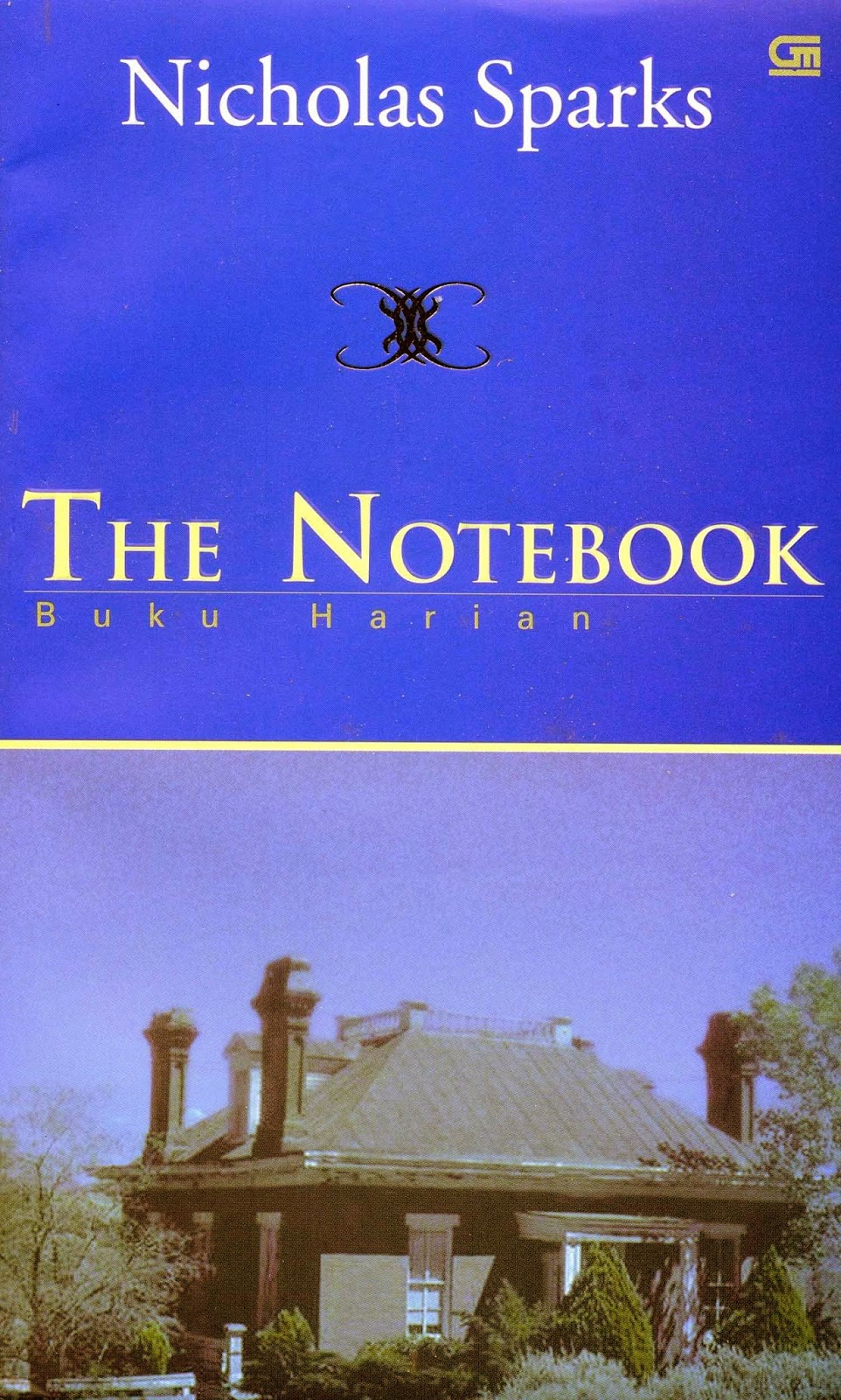 The Bookoo Island: Review Novel : The Notebook, Nicholas Sparks
