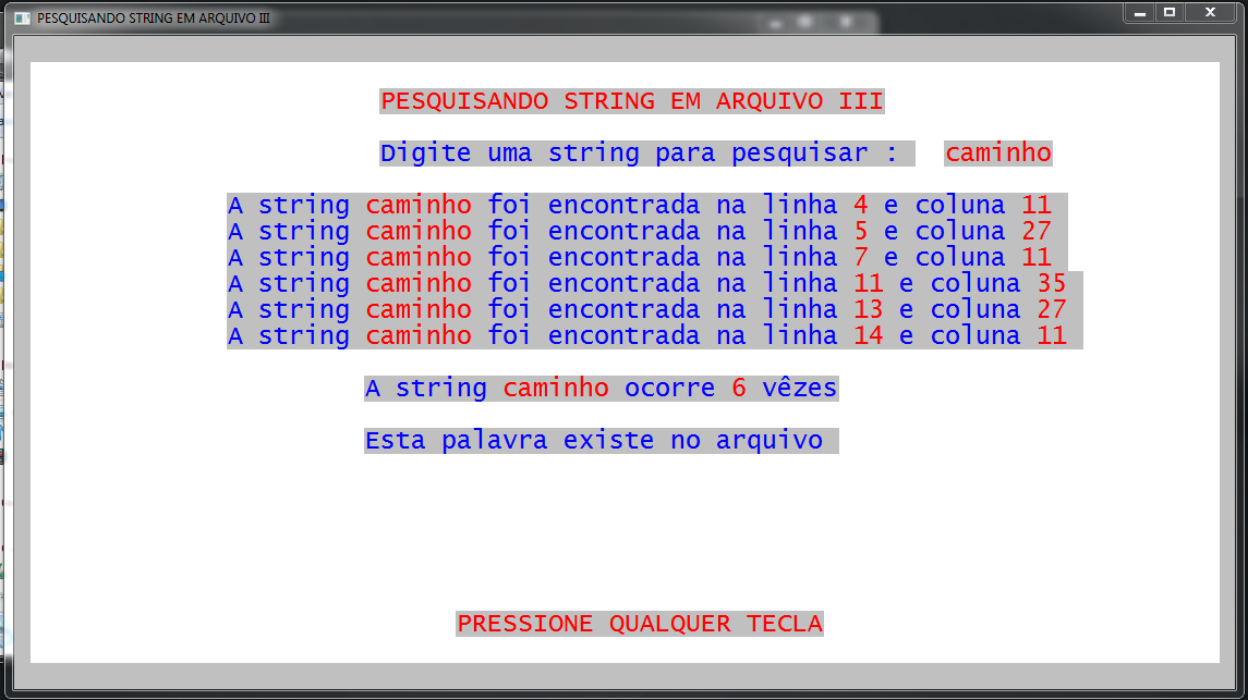 Samuel Lima - Programador C/C++ : Pesquisando string em arquivo III