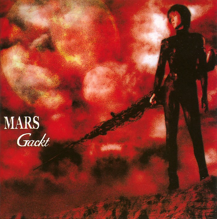 Cult Universe: Mars - Gackt (1999)
