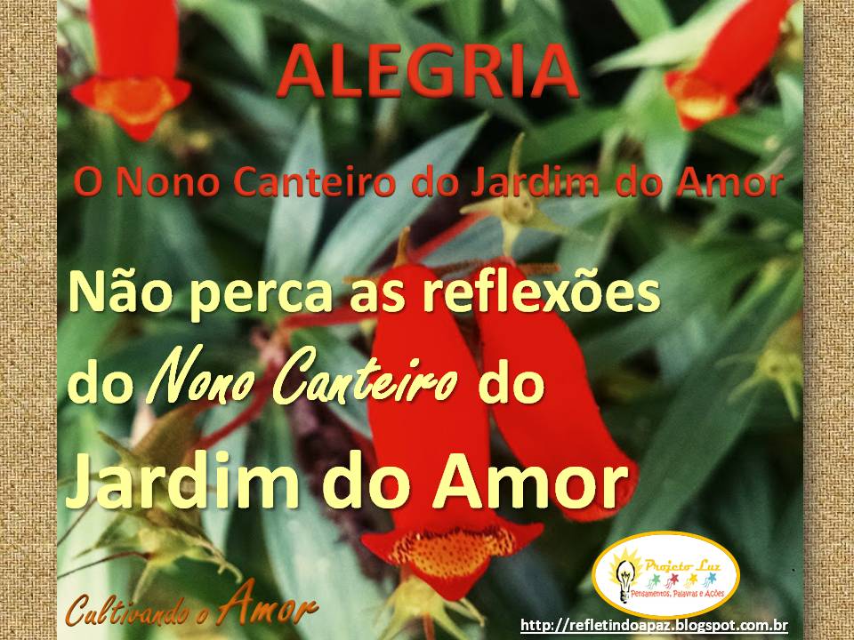 Alegria, Felicidade e Bem-Estar são sentimentos que buscamos em nosso ...