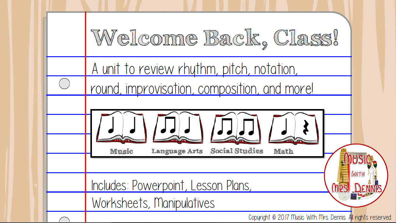 Music with Mrs. Dennis: Welcome Back, Class: A Review Unit