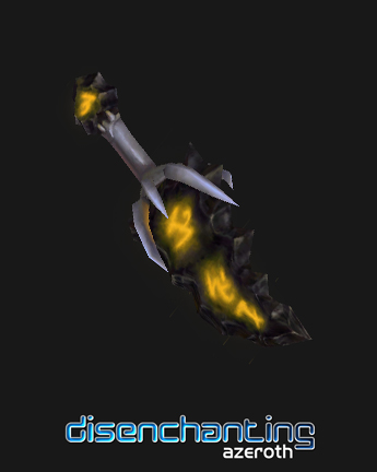 Disenchanting Azeroth: MH Daggers