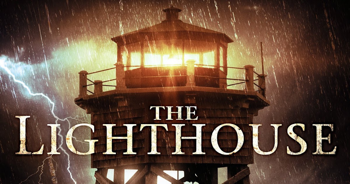 Unseen Films: The Lighthouse (2016)