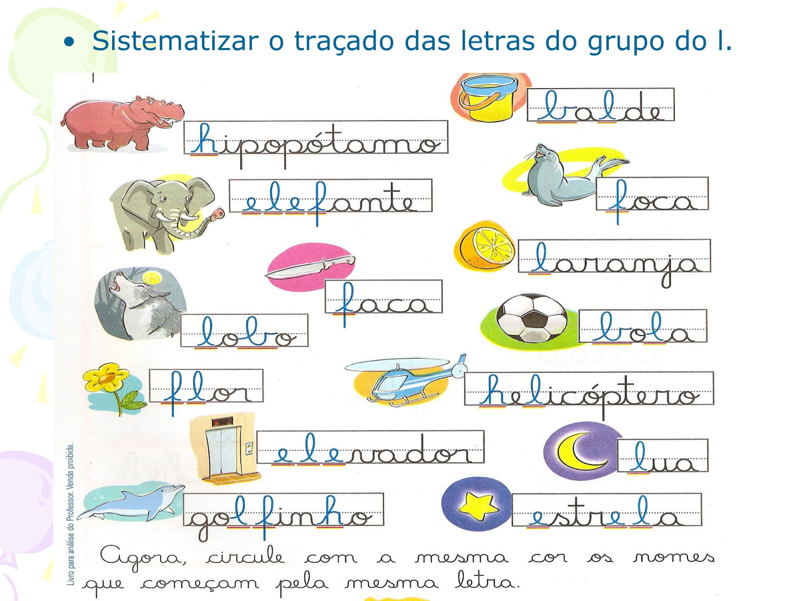 Da Letra de Imprensa à Letra Cursiva. - Atividades de Caligrafia