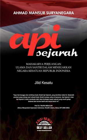 Api Sejarah Jilid 1 PDF Penulis Ahmad Mansur Suryanegara - Ebook Gratis