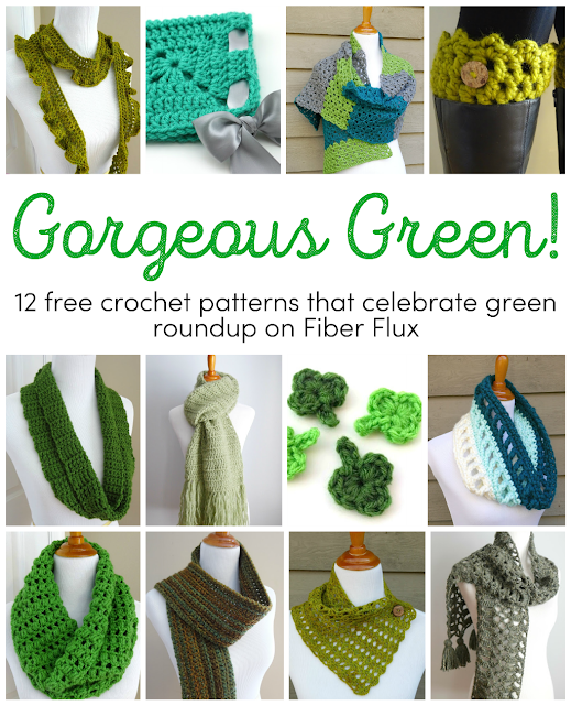 Fiber Flux: Gorgeous Green! 12 Free Crochet Patterns