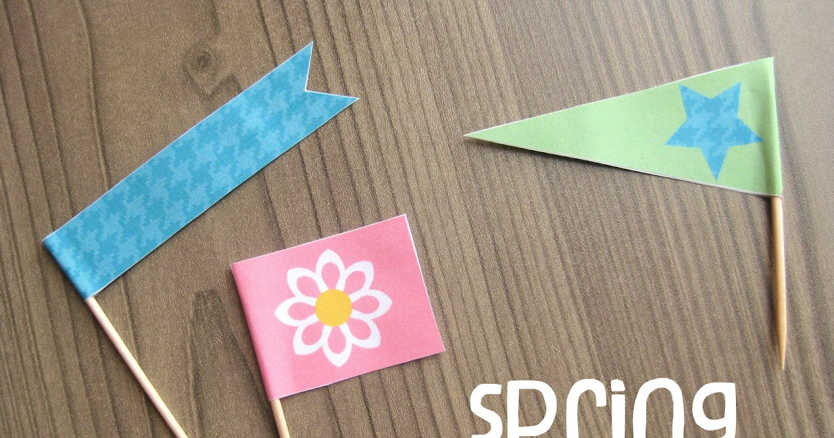 stayathomeartist.com: spring toothpick flags (free printable)...