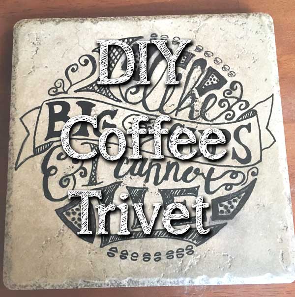 DIY Coffee Trivet - Sew Half Crazy