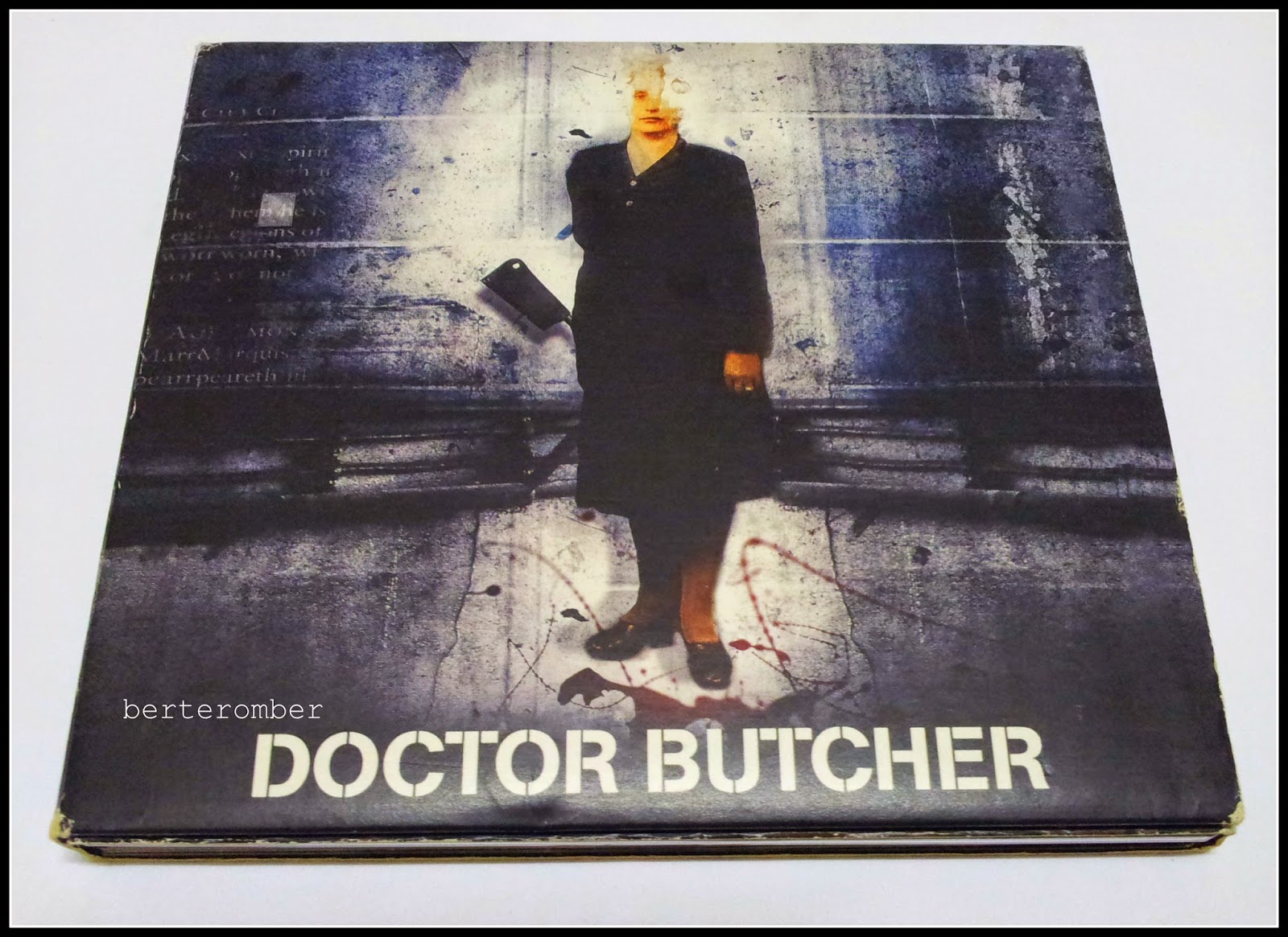 BERTEROMBER: Doctor Butcher