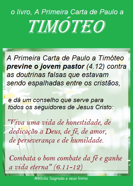 Bíblia Sagrada e seus livros: TIMÓTEO 1 - o 15º livro do NOVO ...