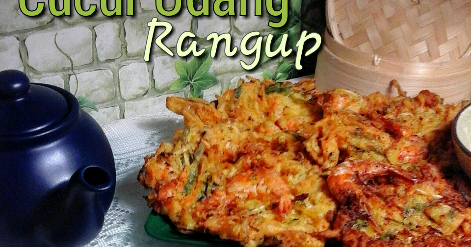 Cucur Udang Rangup