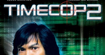 Timecop: The Berlin Decision/时空特警2 - Neo Zion 513