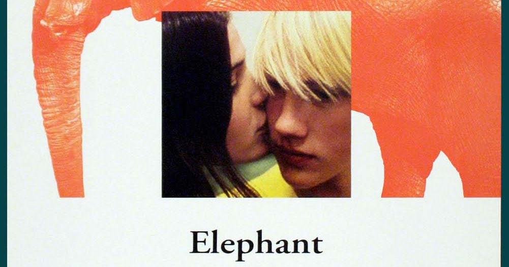 Recensoras: ELEPHANT (G. VAN SANT)