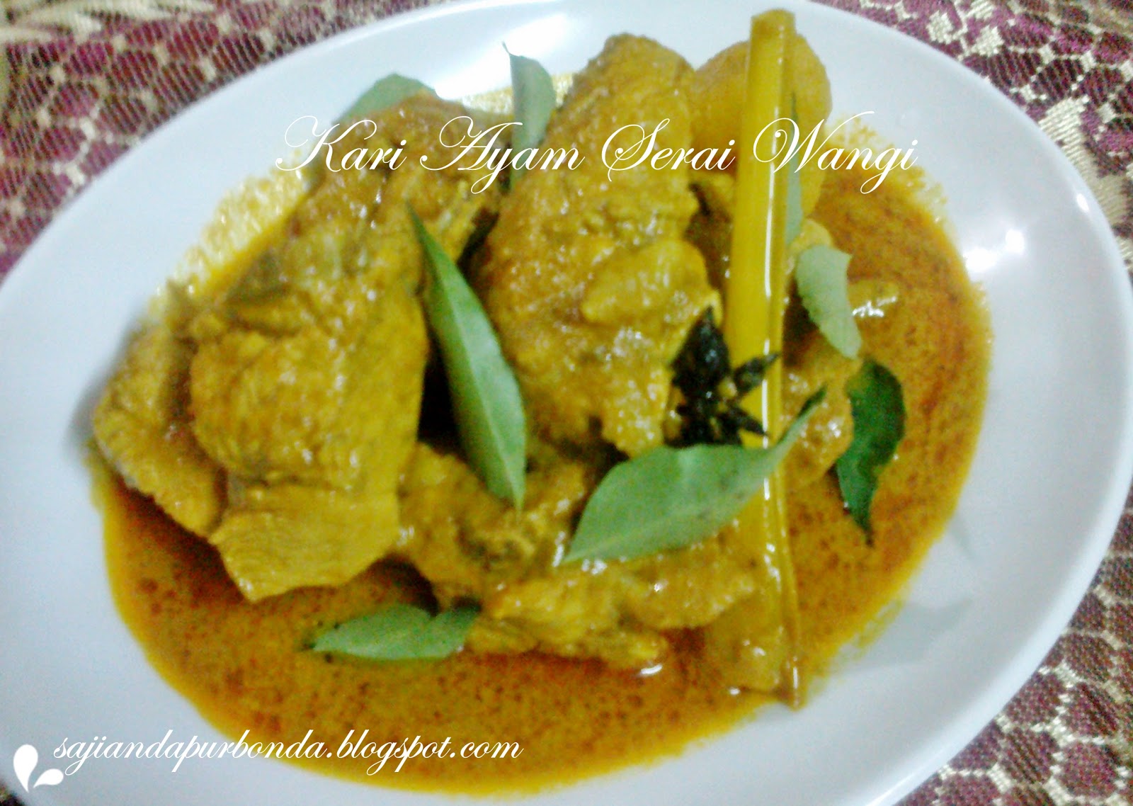 KARI AYAM SERAI WANGI