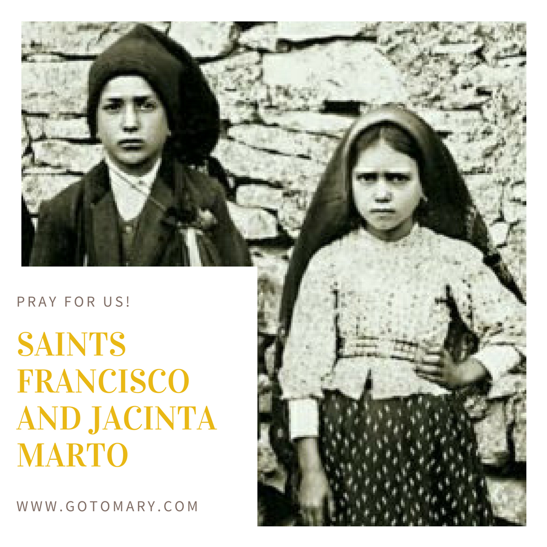 Saints Francisco and Jacinta Marto - Go to Mary