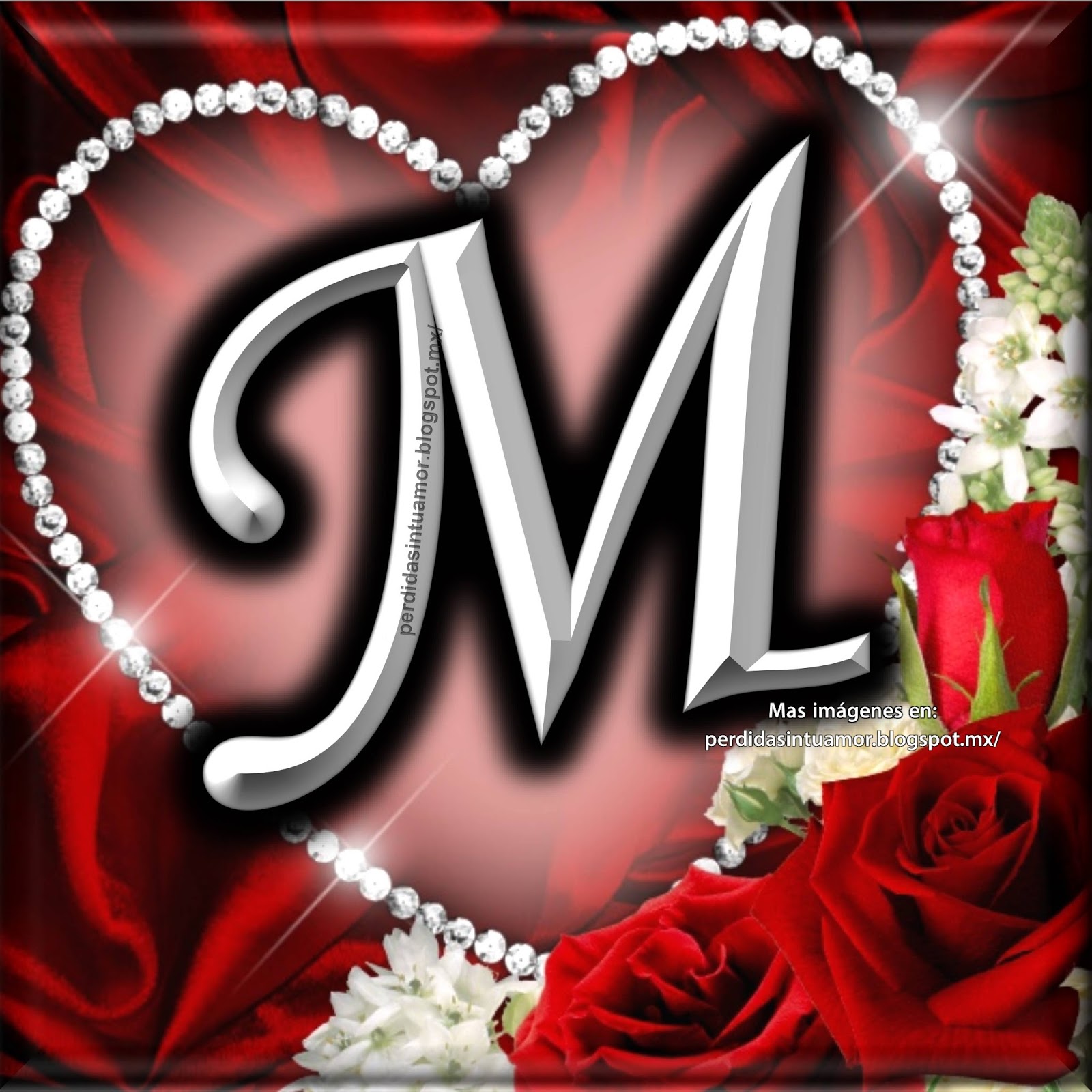 FRASES PARA TI: CORAZÓN DE DIAMANTE CON TU INICIAL ( M )